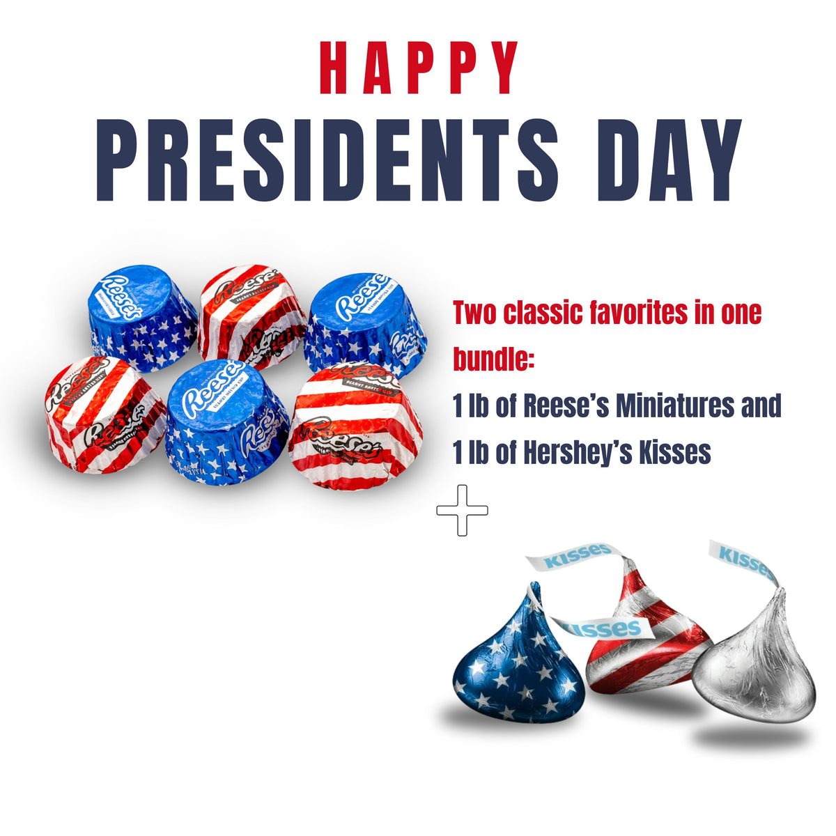 Presidents Day Chocolate Bundle - 2 lb 🎉 - Reese’s Mini Cups & Hershey ...